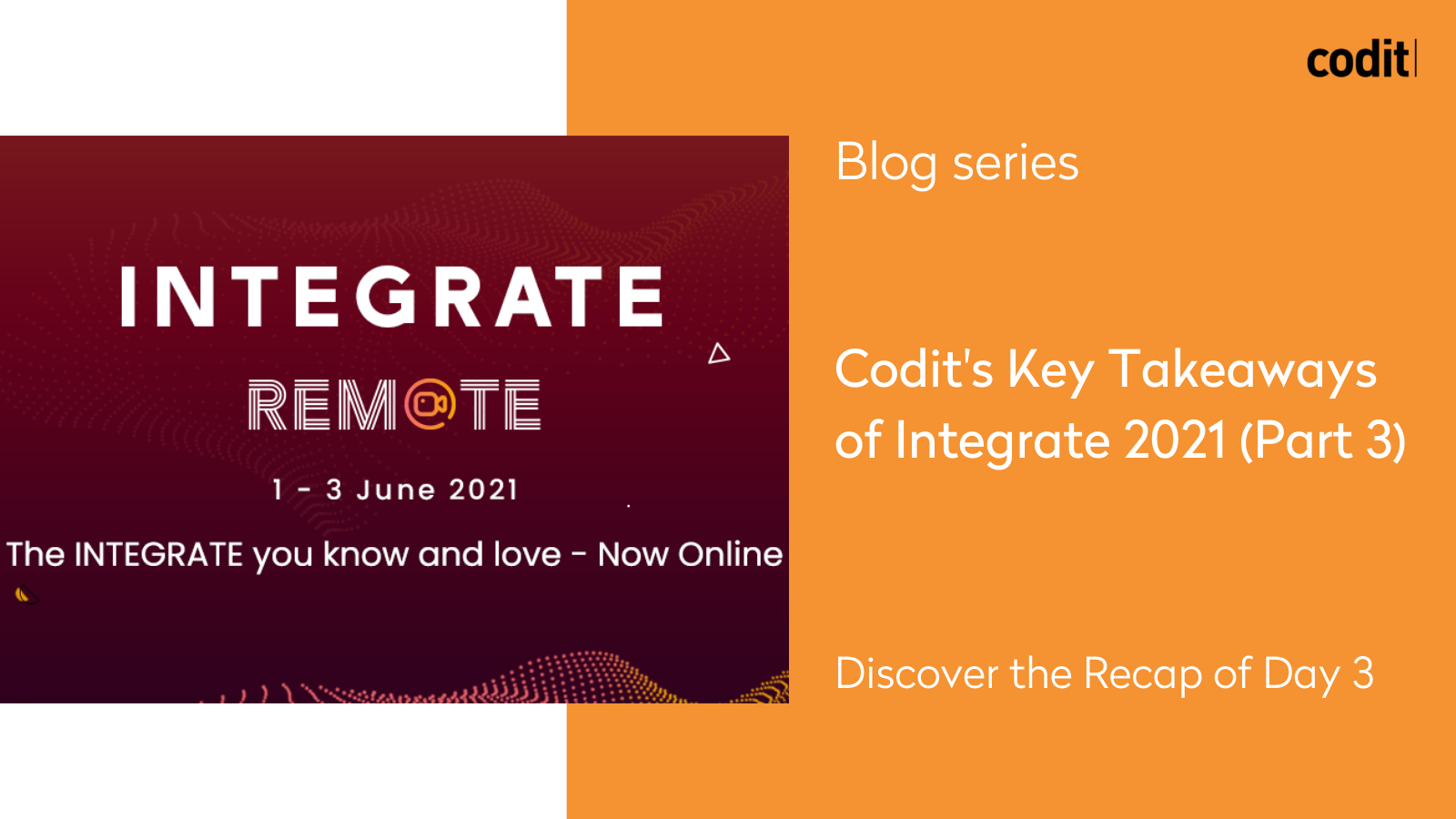 Recap of Day 3: Integrate 2021 Remote | Codit