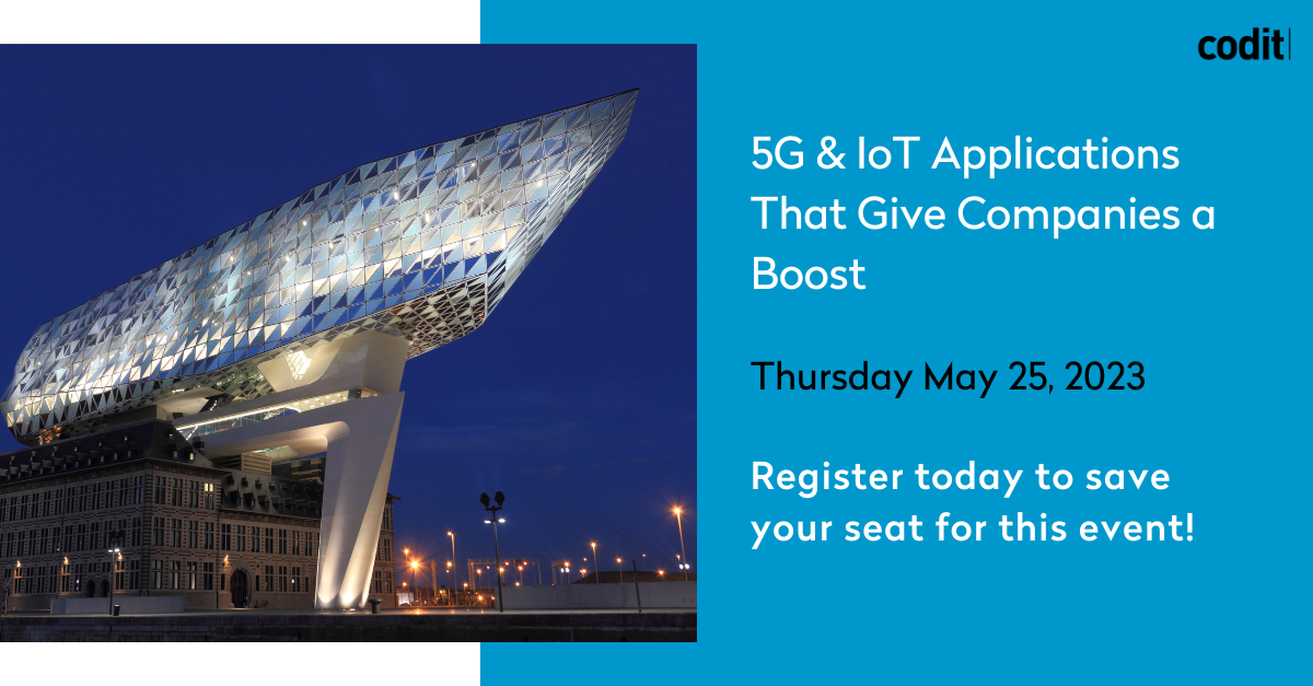 5G & IoT Applications That Give Companies a Boost | Codit