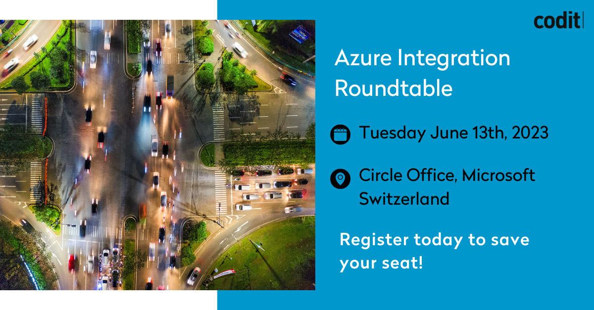 Azure Integration Roundtable | Codit